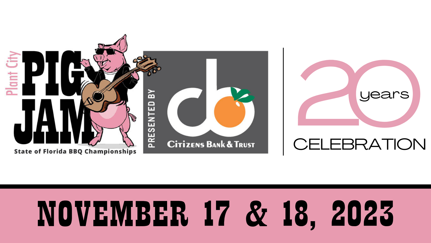 Plant City Pig Jam Presented by Citizens Bank & Trust- November 17 & 18